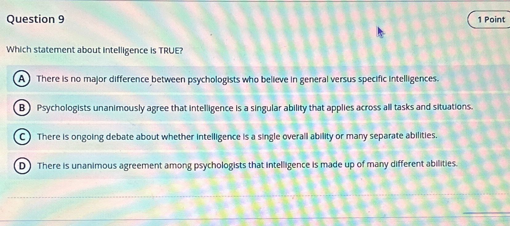 Solved Question 91 ﻿PointWhich statement about intelligence | Chegg.com