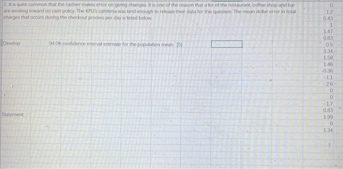 Solved 2. It is quite common that the cashier makes error on | Chegg.com