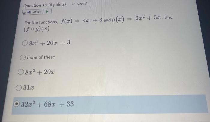 Solved For the functions, f(x)=4x+3 and g(x)=2x2+5x, find | Chegg.com