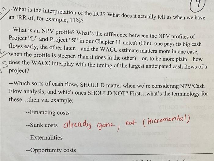 Solved -What is the interpretation of the IRR? What does it | Chegg.com