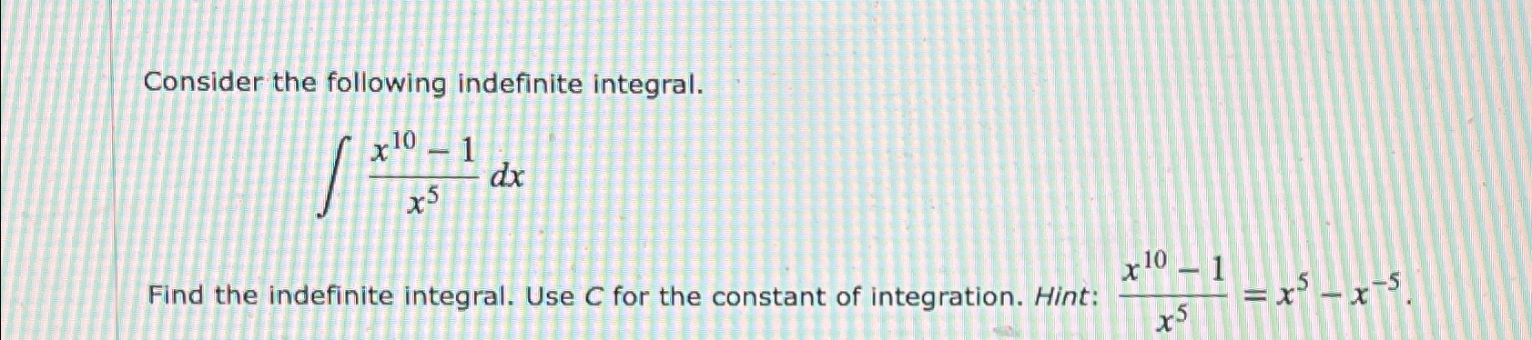 Solved Consider the following indefinite | Chegg.com