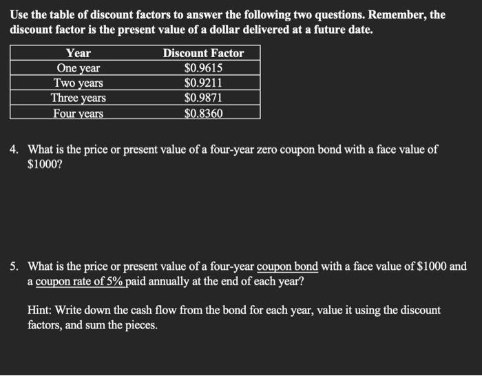 Solved Use the table of discount factors to answer the | Chegg.com