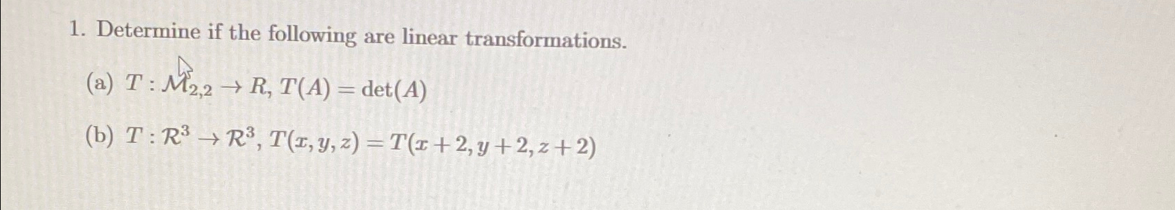 Determine if the following are linear | Chegg.com