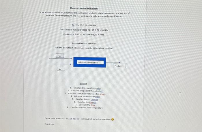 Solved for an ad abatic combustor, determine the combention | Chegg.com