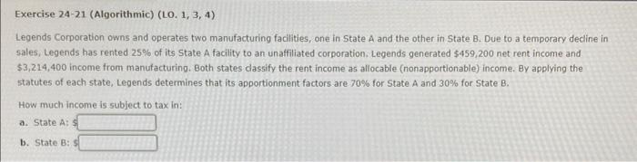 Solved Exercise 24-21 (Algorithmic) (LO, 1, 3, 4) Legends | Chegg.com