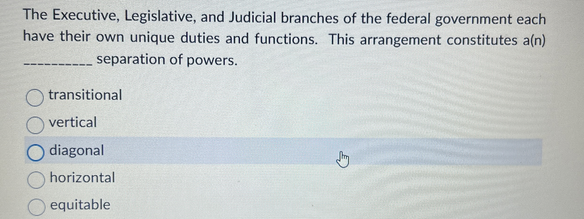 Solved The Executive, Legislative, and Judicial branches of | Chegg.com