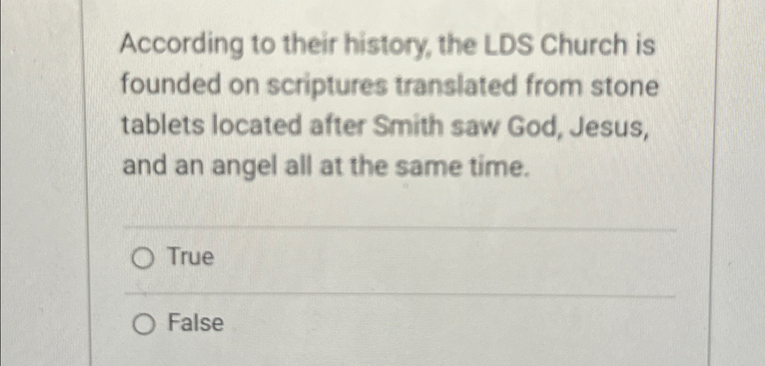 Solved According to their history, the LDS Church is founded | Chegg.com