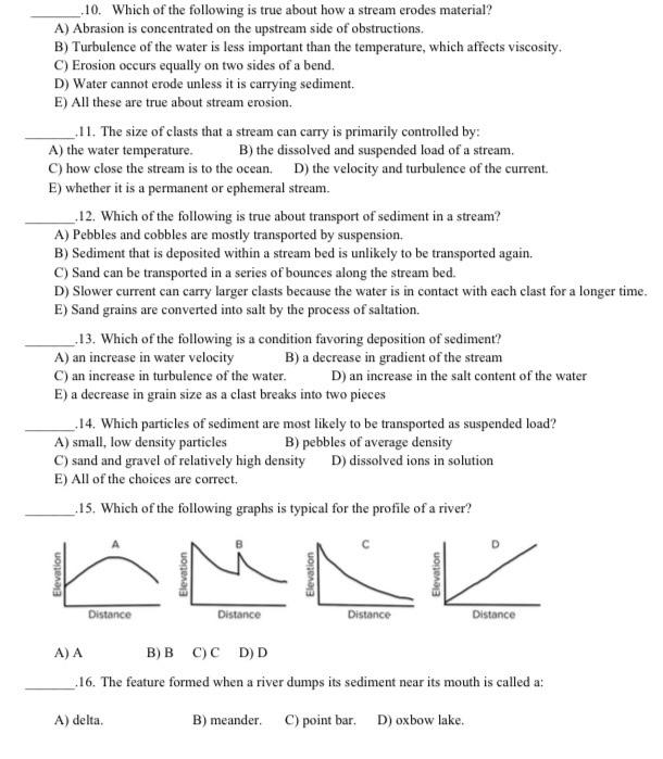 Solved 10. Which of the following is true about how a stream | Chegg.com