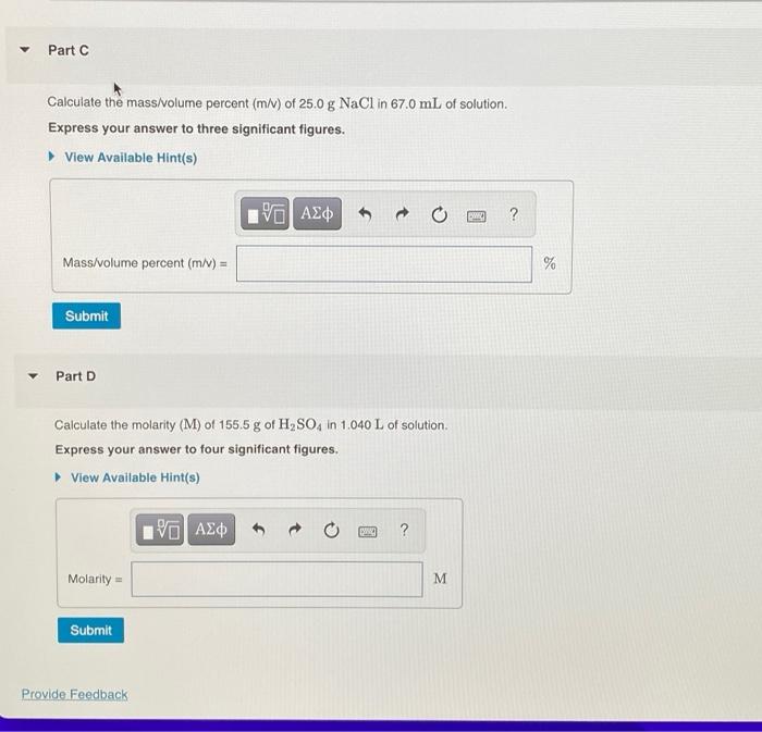 Solved Part C Calculate the mass/volume percent (m/v) of | Chegg.com