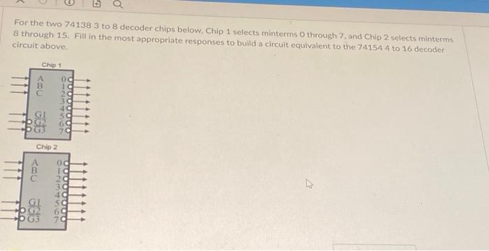 Solved For the two 741383 to 8 decoder chips below. Chip 1 | Chegg.com