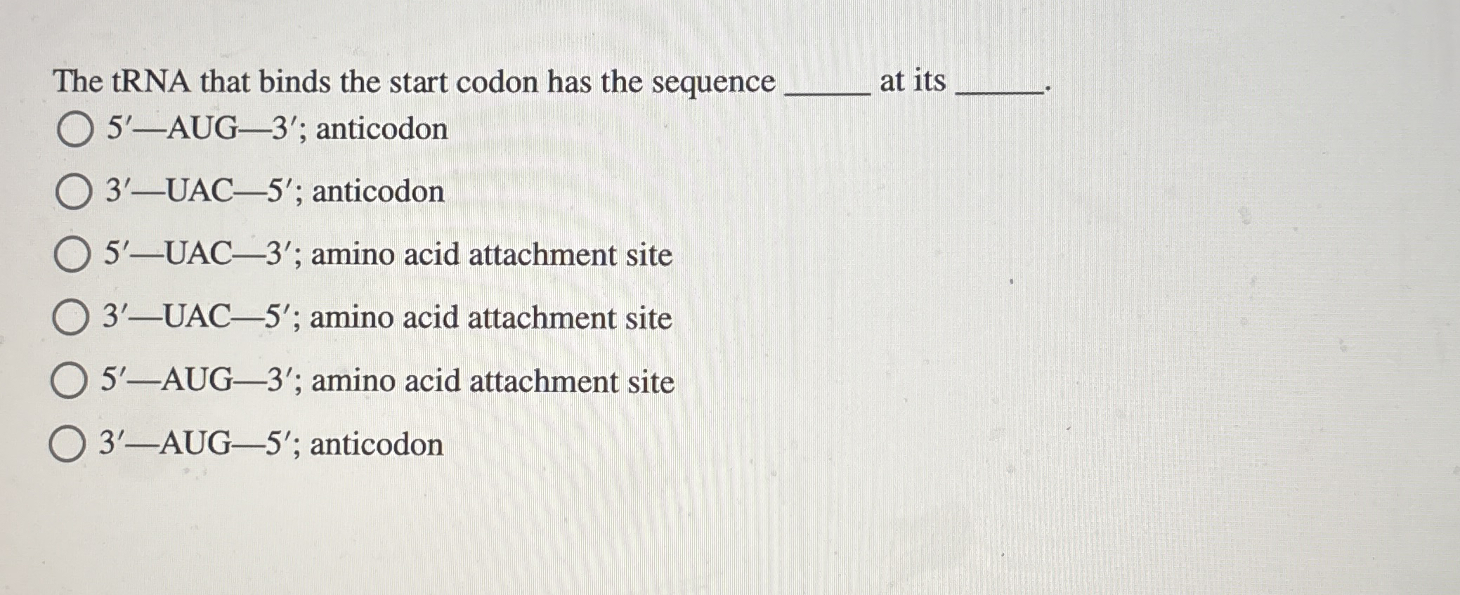 Solved The tRNA that binds the start codon has the sequence | Chegg.com