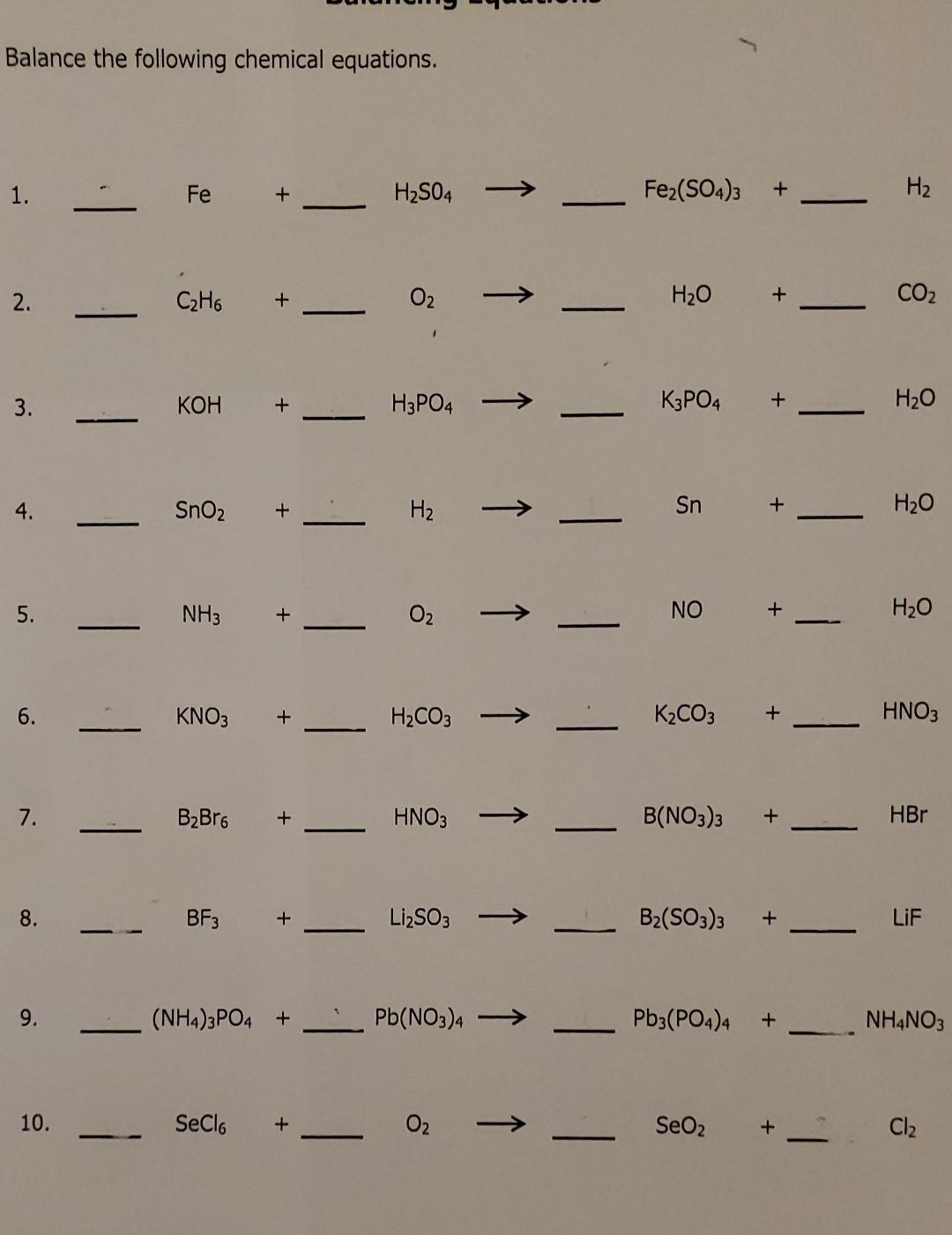 Solved Balance the following chemical equations. 1. Fe + + | Chegg.com