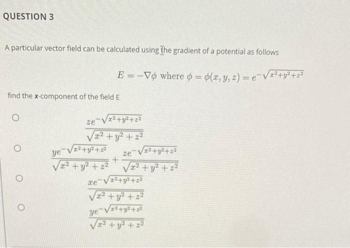 Solved A particular vector field can be calculated using for | Chegg.com