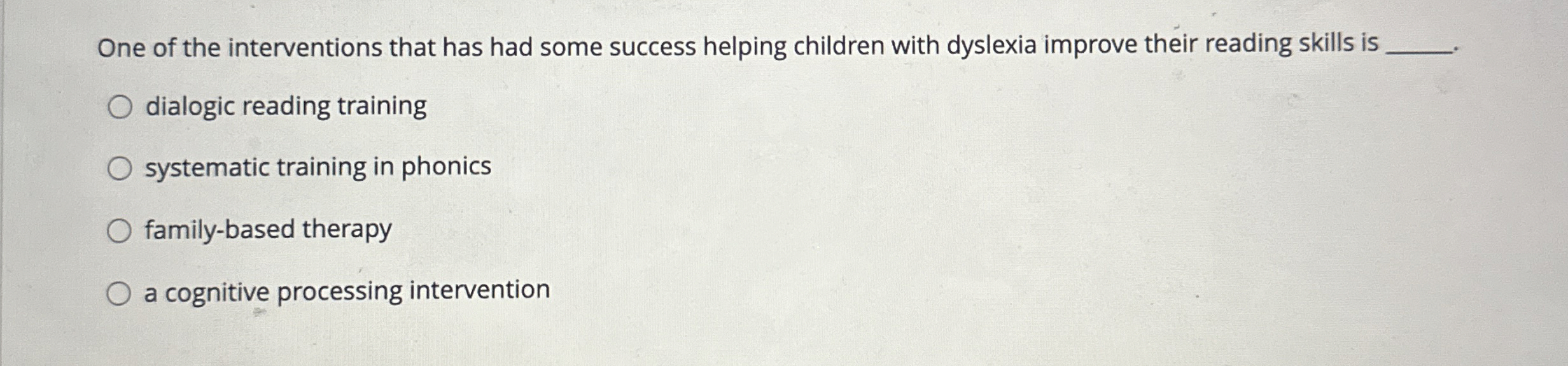 Solved One of the interventions that has had some success | Chegg.com