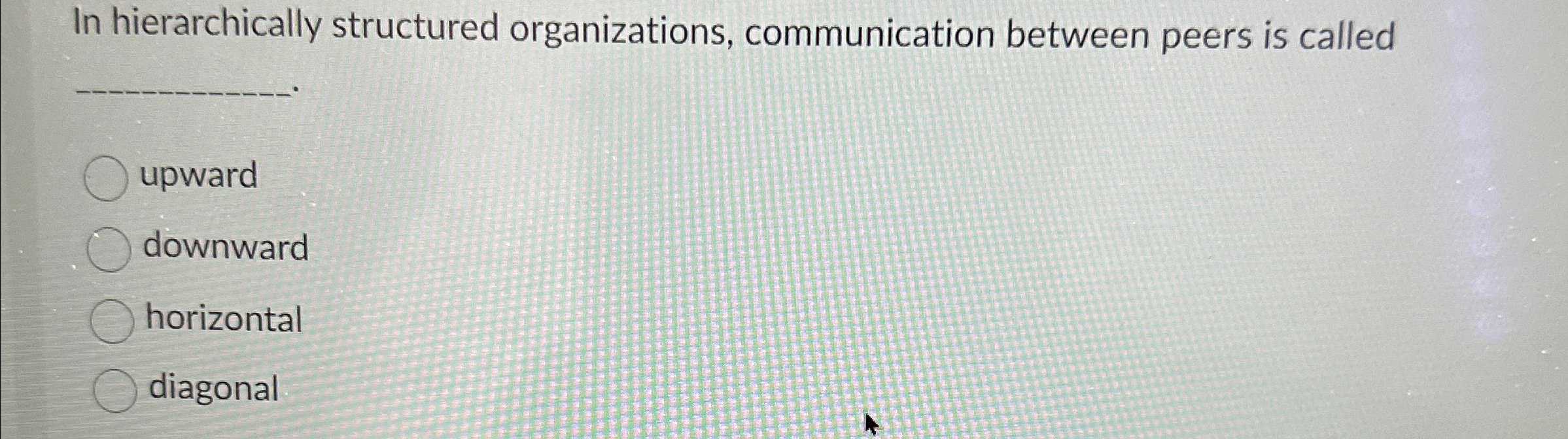Solved In hierarchically structured organizations, | Chegg.com