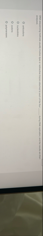 Solved DNA sequencing methods usually involve dyes or | Chegg.com