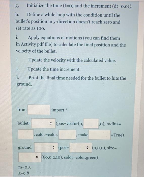 Solved visual python(fill in blanks)the blanks with the | Chegg.com