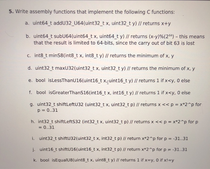 5 Write Assembly Functions That Implement The