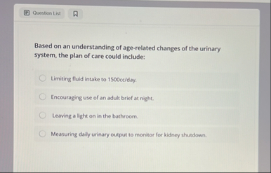 Solved Guestion ListBased on an understanding of age-related | Chegg.com