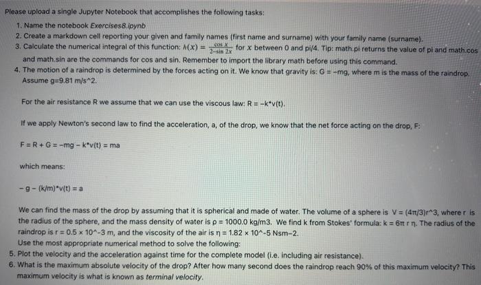 Solved Please upload a single Jupyter Notebook that | Chegg.com