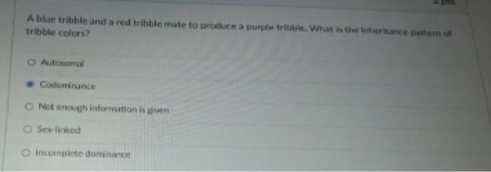 Solved A blue tribble and a red tribble mate to produce a | Chegg.com