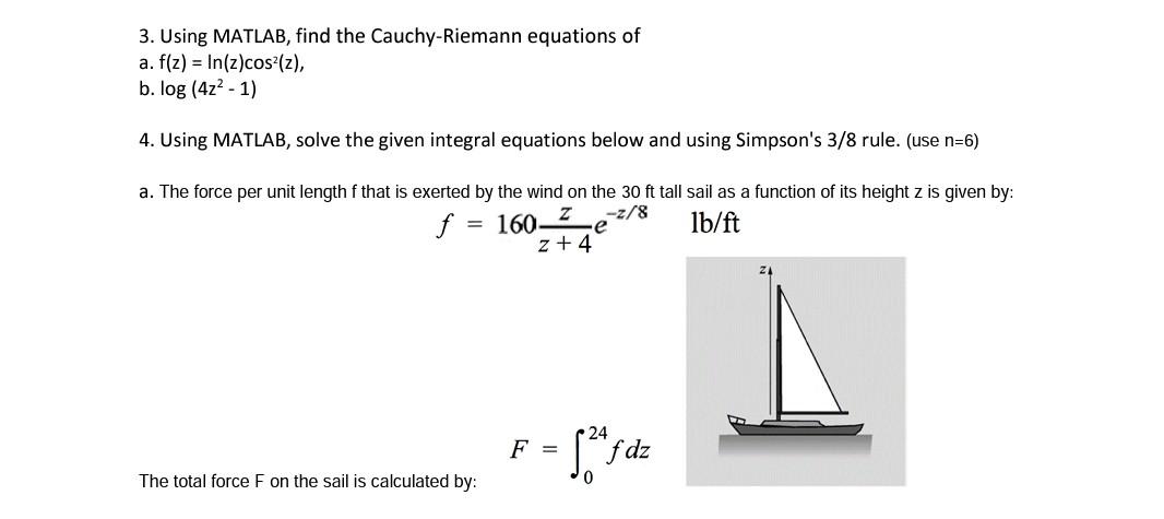 Solved 3. Using MATLAB, find the Cauchy-Riemann equations of | Chegg.com