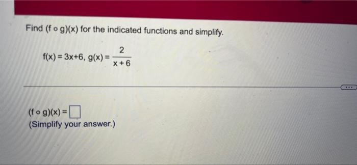 Solved Find (fog)(x) for the indicated functions and | Chegg.com