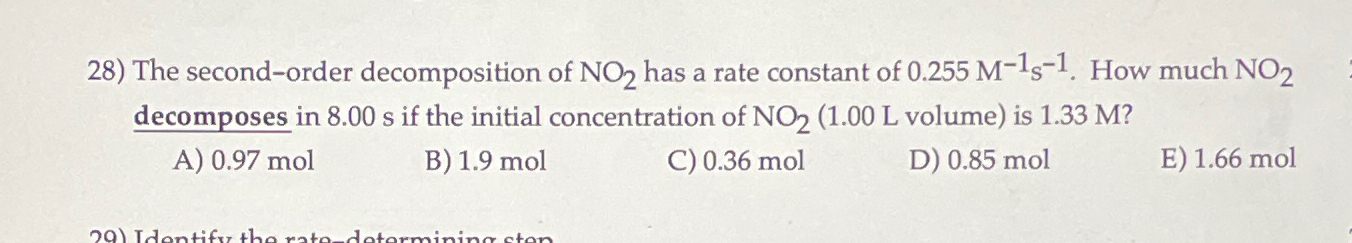 Solved The second-order decomposition of NO2 ﻿has a rate | Chegg.com