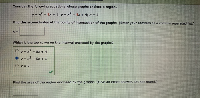 Solved Consider the following equations whose graphs enclose | Chegg.com