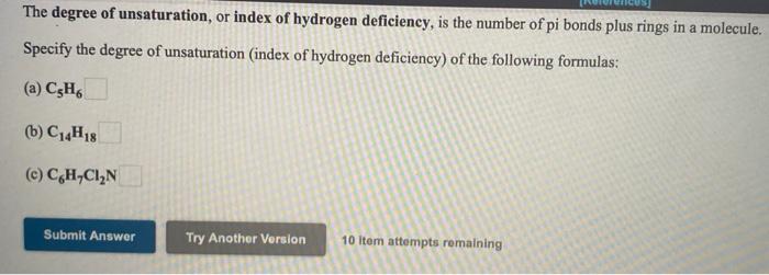 Solved The degree of unsaturation, or index of hydrogen | Chegg.com