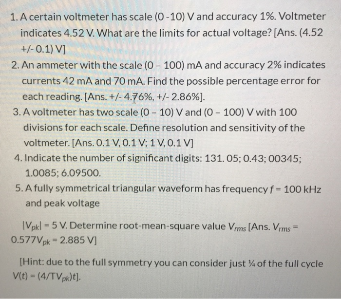 Solved 1. A certain voltmeter has scale (0-10) V and | Chegg.com