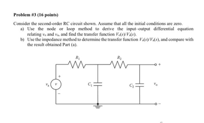 Solved Problem 3 16 Points Consider The Second Order Rc