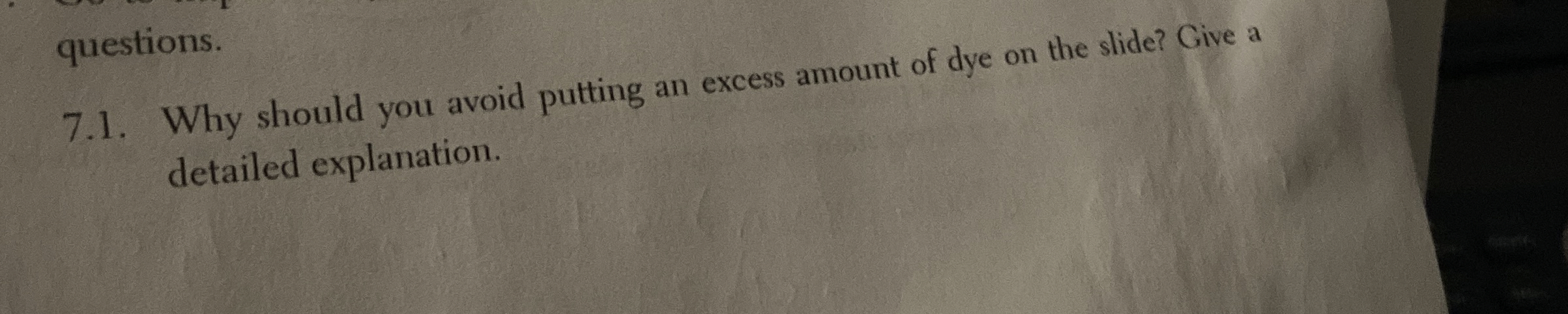 Solved questions.7.1. ﻿Why should you avoid putting an | Chegg.com