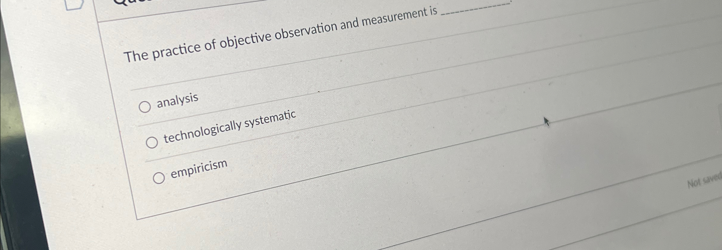 Solved The practice of objective observation and measurement | Chegg.com
