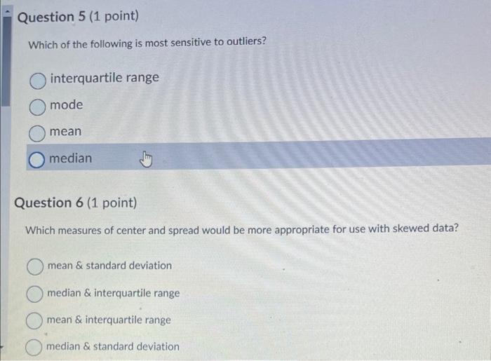 Solved Which of the following is most sensitive to outliers? | Chegg.com