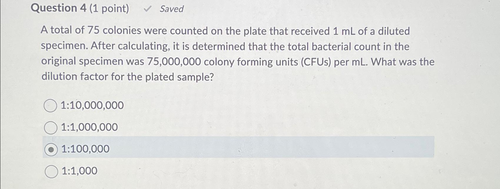 Solved Question 4 (1 ﻿point) ﻿SavedA total of 75 ﻿colonies | Chegg.com