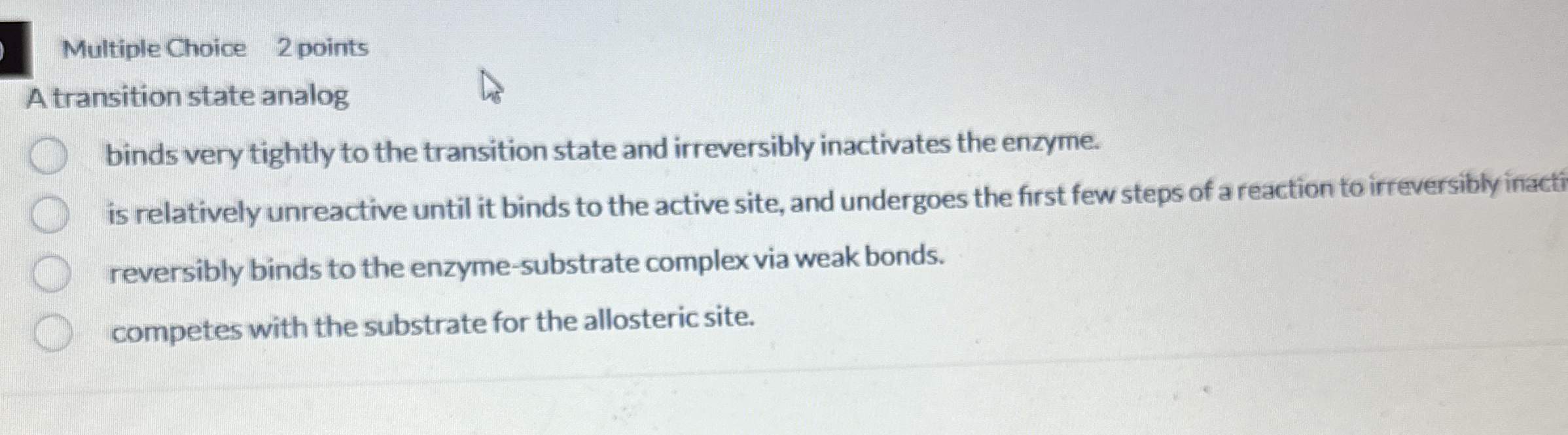 Solved Multiple Choice 2 ﻿pointsA transition state | Chegg.com