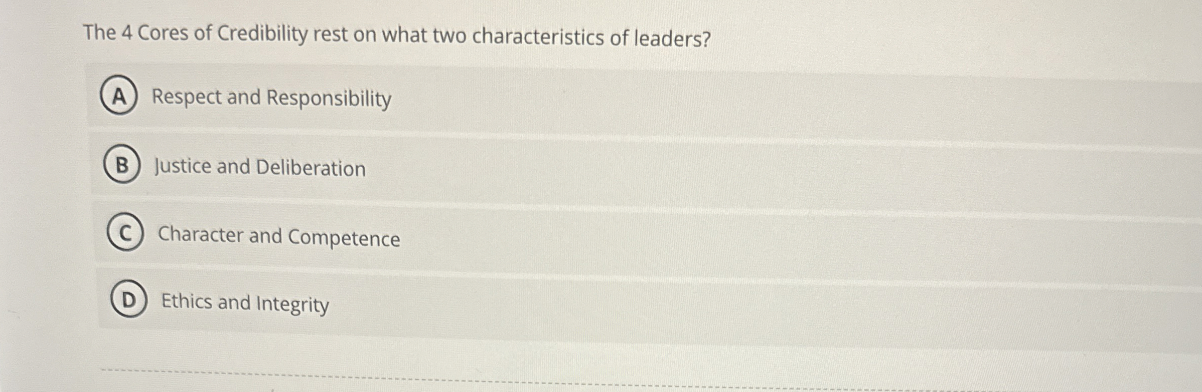 Solved The 4 ﻿Cores of Credibility rest on what two | Chegg.com