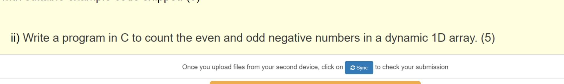 Solved ii) Write a program in C to count the even and odd | Chegg.com