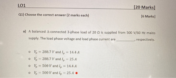 Solved L01 [20 Marks Q1) Choose the correct answer (2 marks | Chegg.com