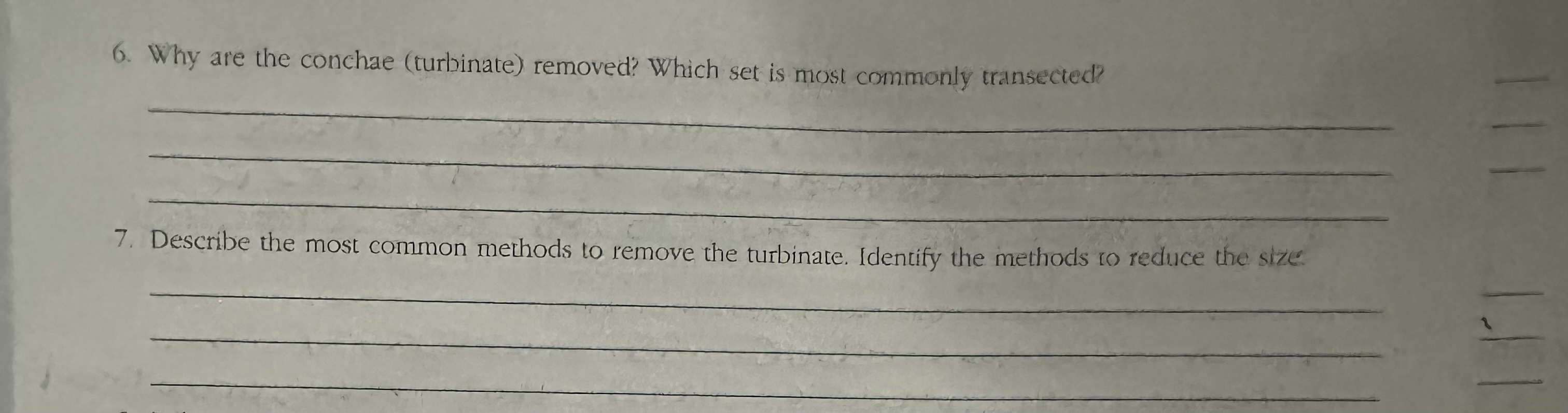 Solved Why are the conchae (turbinate) ﻿removed? Which set | Chegg.com