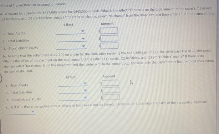 Solved Effect Of Transactions On Accounting Equation A A