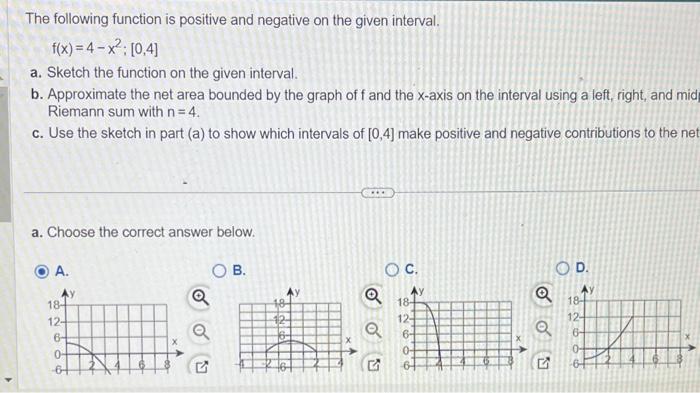 Solved The following function is positive and negative on | Chegg.com