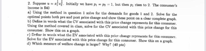 Solved 2. Suppose uz Initially we have p₁ = P2 = 1, but then | Chegg.com