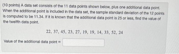 Solved (10 points) A data set consists of the 11 data points | Chegg.com