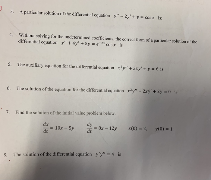 Solved 3. A particular solution of the differential equation | Chegg.com