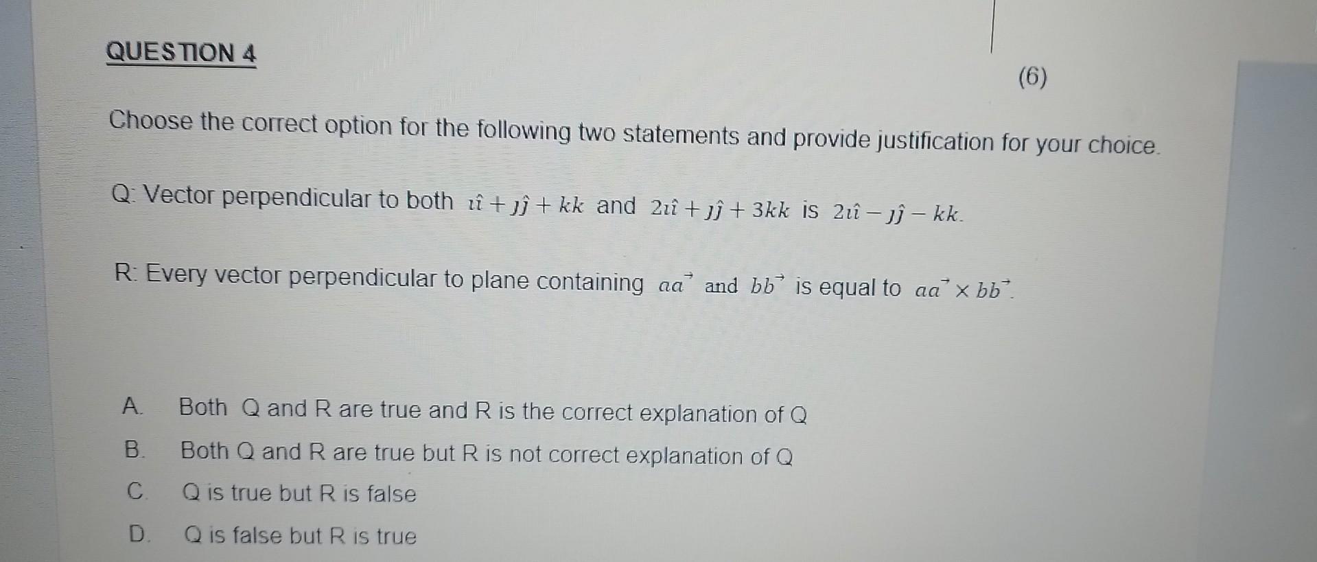 Solved Choose the correct option for the following two | Chegg.com