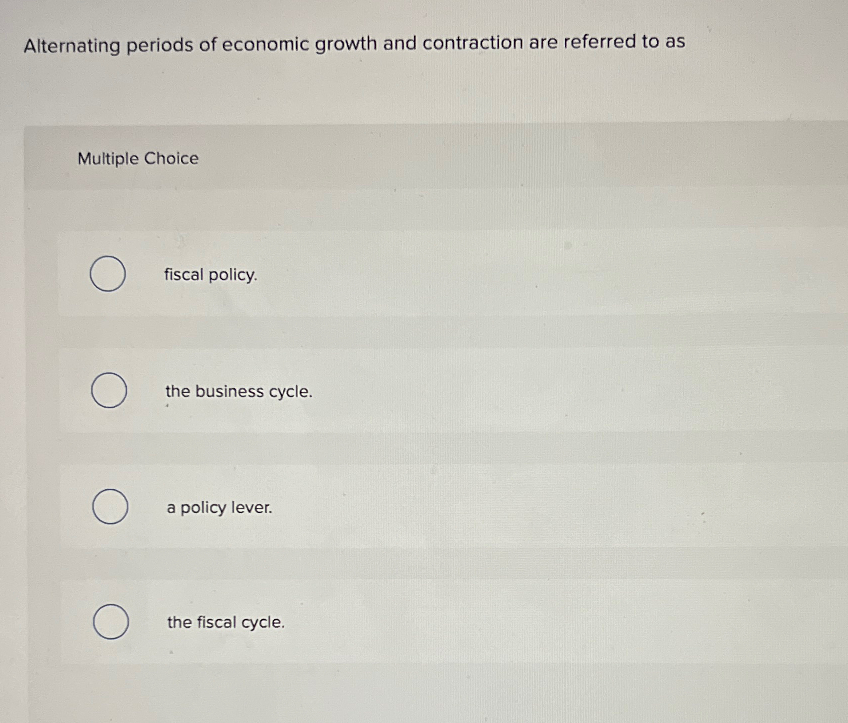 Solved Alternating periods of economic growth and | Chegg.com