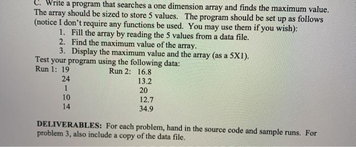 Solved C. Write a program that searches a one dimension | Chegg.com