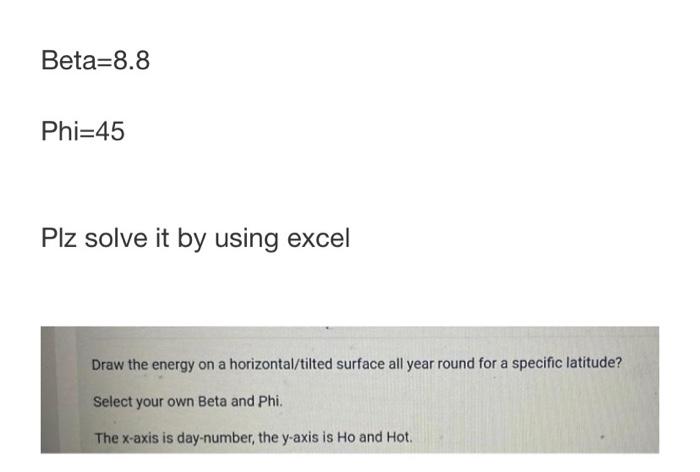 Solved Plz solve it by using excel Draw the energy on a | Chegg.com